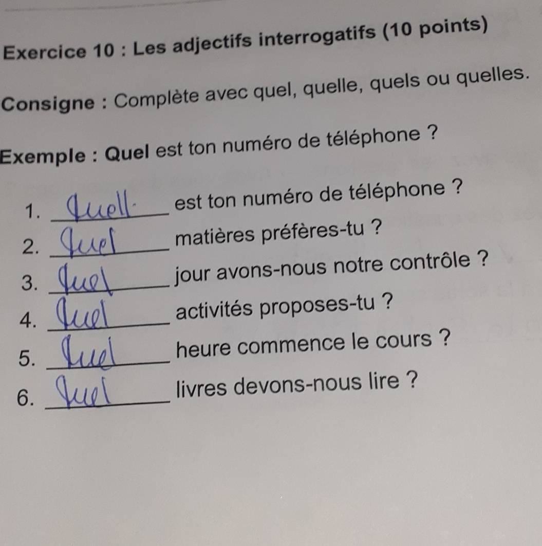 Résolu :Les adjectifs interrogatifs (10 points) Consigne : Complète ...