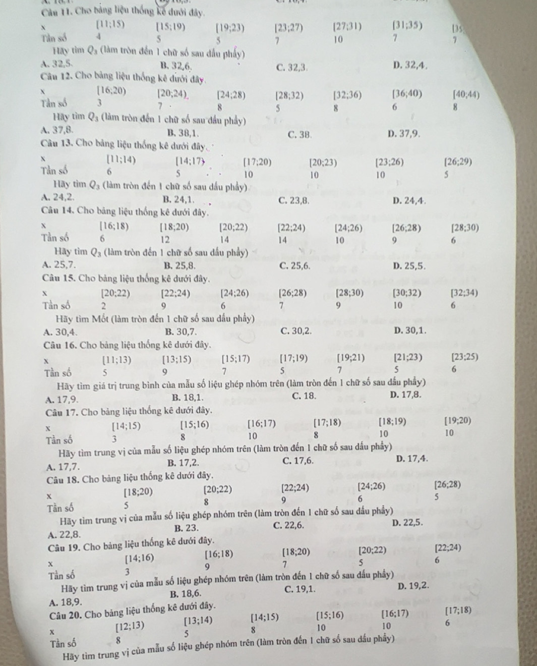 Giải quyết:Cho bảng liệu thống kê dưới đây. N (11;15) [15;19) [19;23 ...