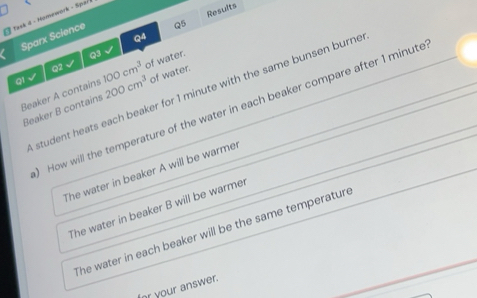 Solved: Tesk 4 - Homework - Spa Q4 Results Sparx Science Q5 Q3 √ Q1 ...