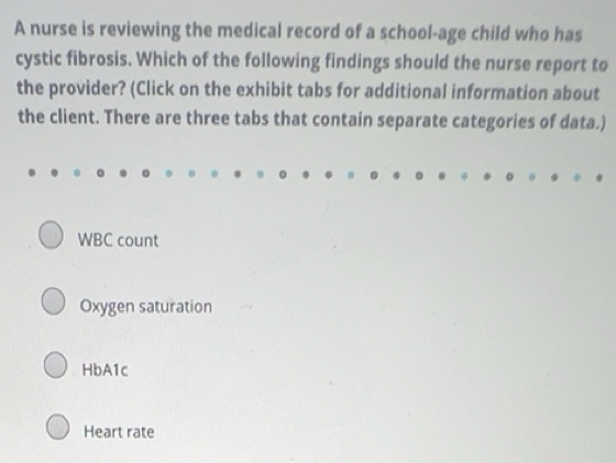 Solved: A nurse is reviewing the medical record of a school-age child ...