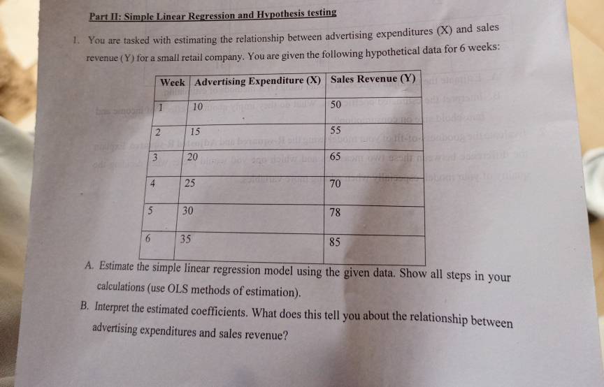 Solved: Part II: Simple Linear Regression and Hypothesis testing 1. You ...