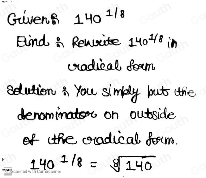 Solved: Rewrite 140^(1/8) in radical form. [Math]