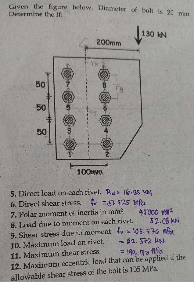 Solved: Given the figure below. Diameter of bolt is 20 mm. Determine ...