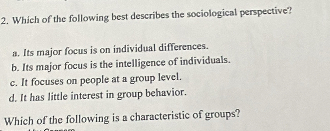 Solved: Which of the following best describes the sociological ...