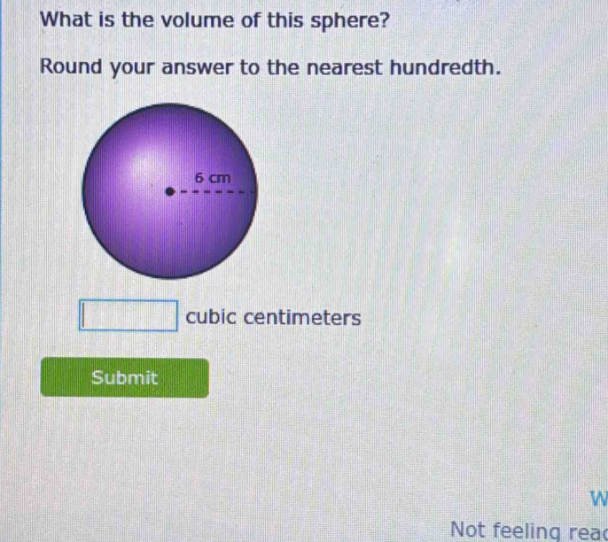 Solved: What is the volume of this sphere? Round your answer to the ...