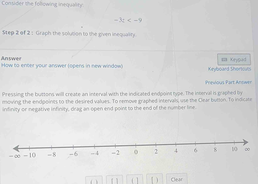 Solved: Consider the following inequality: -3z Step 2 of 2 : Graph the ...