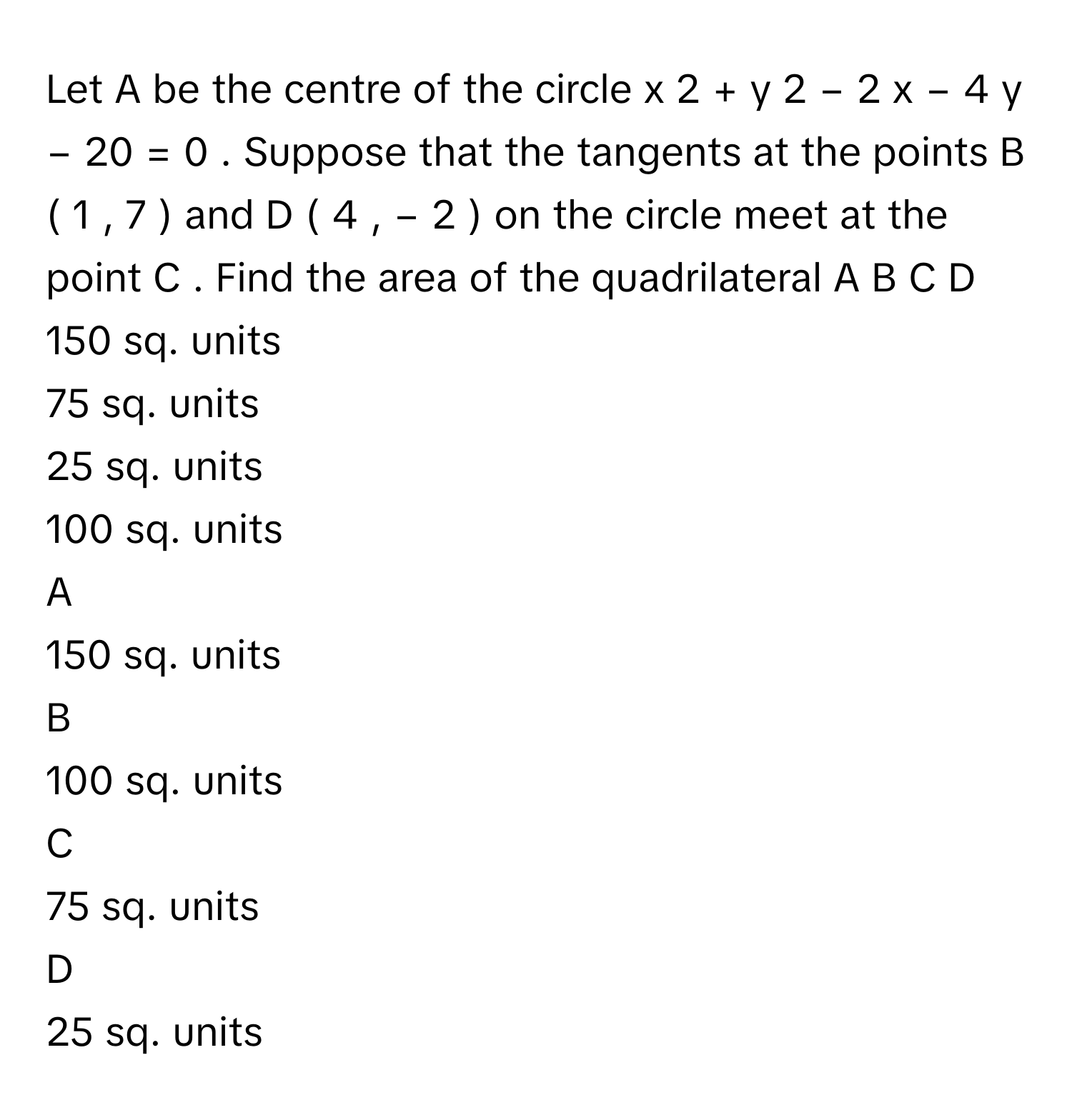 Solved: Let A be the centre of the circle x 2 + y 2 − 2 x − 4 y − 2 [Math]