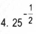 Solved: 25^(-frac 1)2 [Math]