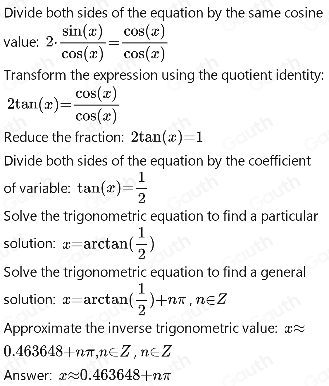 Solved: 2sin x=cos x [Math]