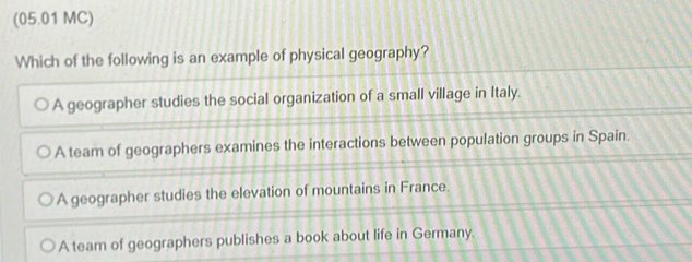 Solved: (05.01 MC) Which of the following is an example of physical ...