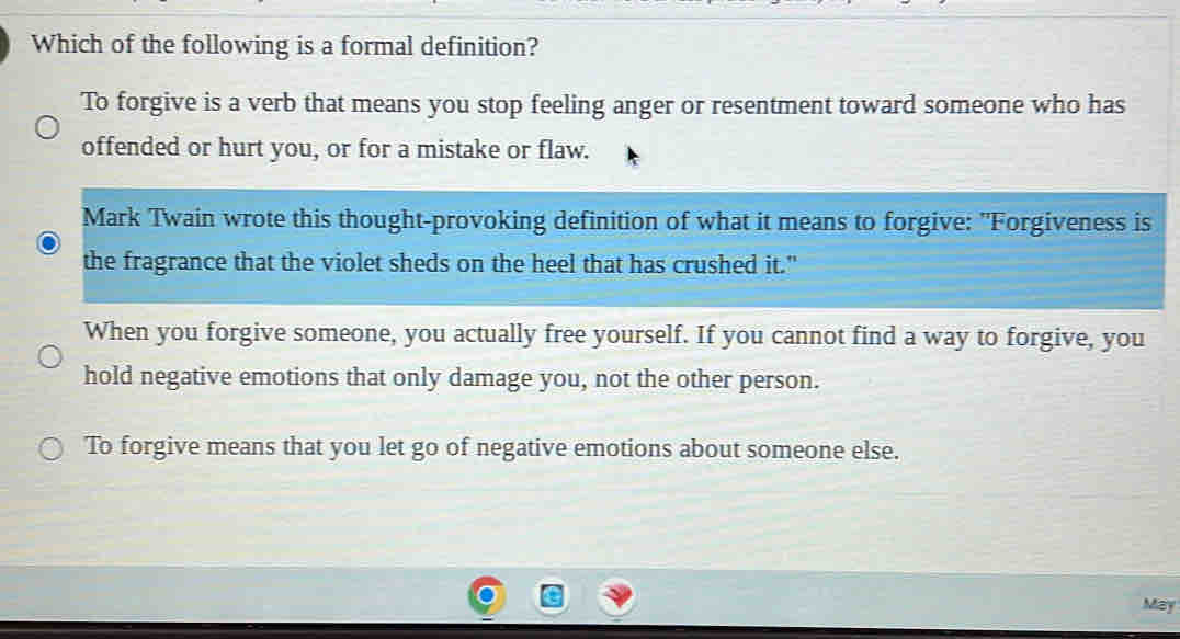 Solved: Which of the following is a formal definition? To forgive is a ...