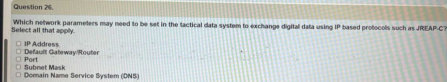 Solved: Which network parameters may need to be set in the tactical ...