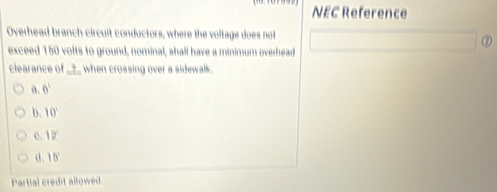 Solved: NEC Reference Overhead branch-circuit conductors, where the ...