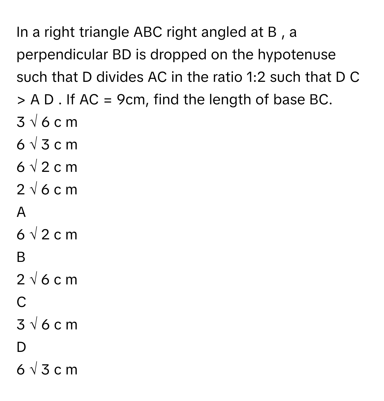 Solved: In a right triangle ABC right angled at B , a perpendicular BD ...