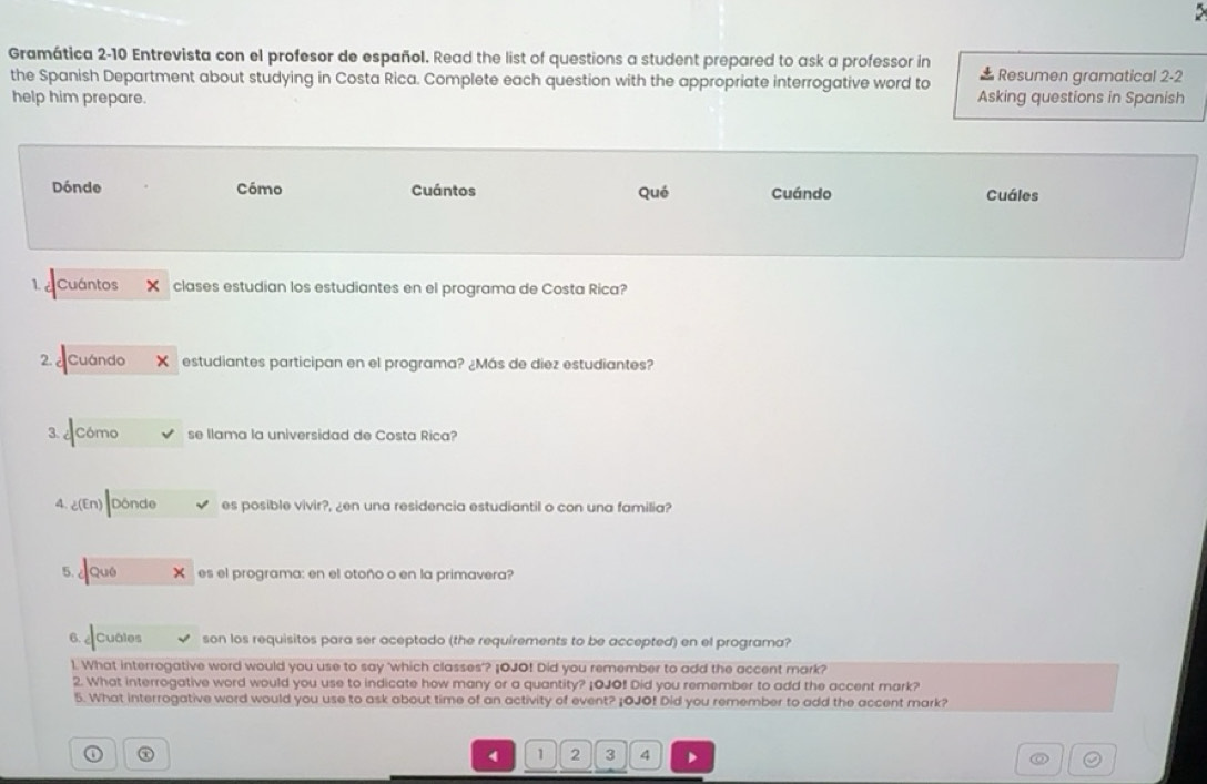 Solved: Gramática 2-10 Entrevista con el profesor de español. Read the ...