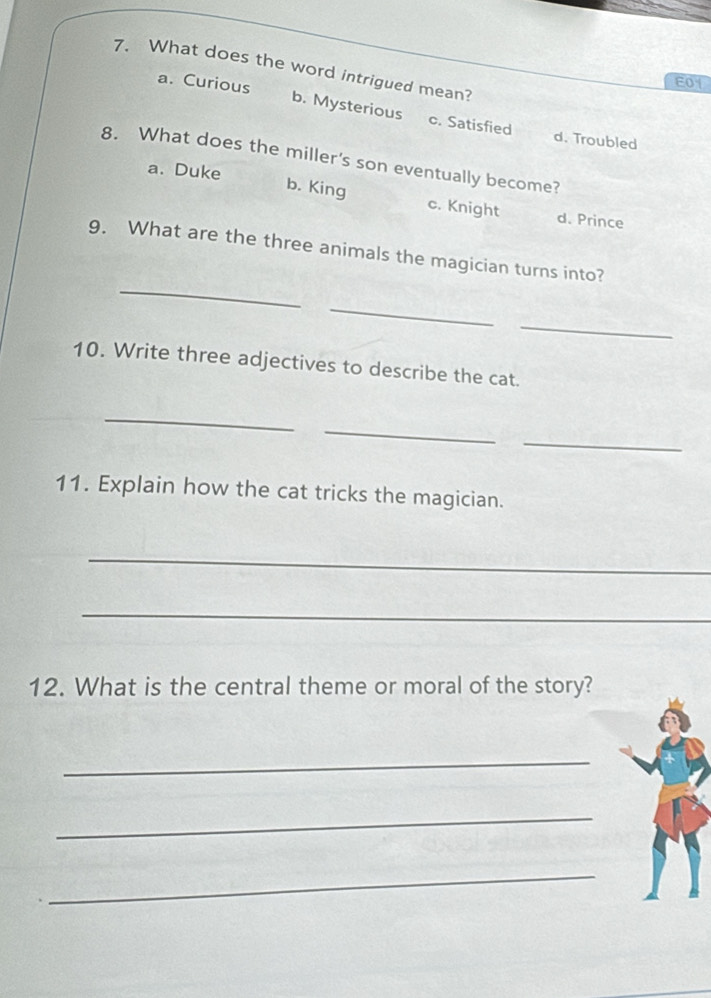 Solved: What does the word intrigued mean? E01 a. Curious b. Mysterious ...