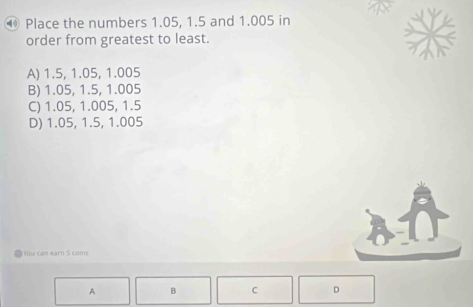 Solved: ® Place the numbers 1.05, 1.5 and 1.005 in order from greatest ...