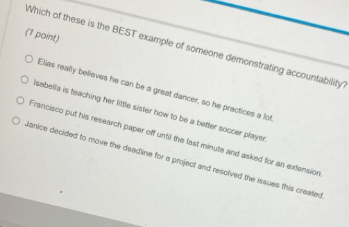 Solved: Which of these is the BEST example of someone demonstrating ...