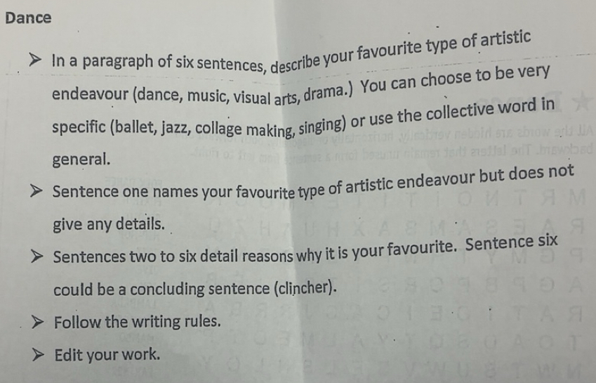 Solved: Dance In a paragraph of six sentences, describe your favourite ...