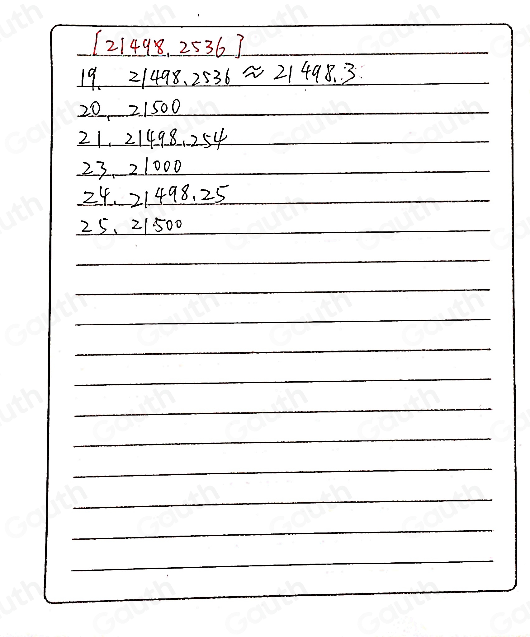 Solved: Round the number 21,498.2536 to the nearest indicated place. [Math]