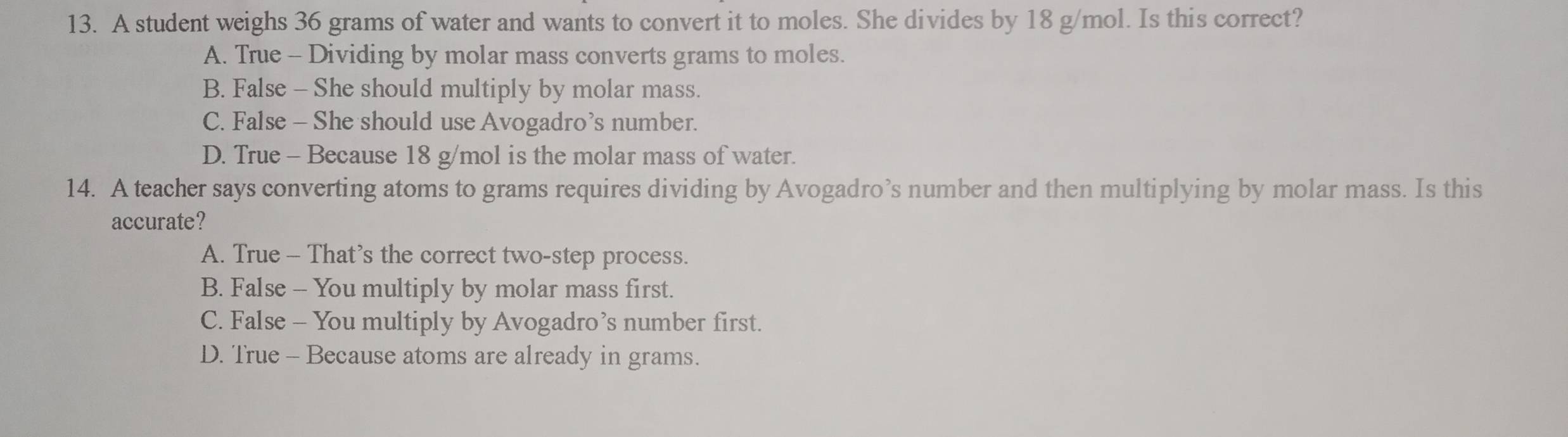 Solved: A student weighs 36 grams of water and wants to convert it to ...