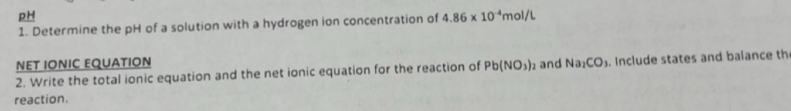 Solved: pH mol/L 1. Determine the pH of a solution with a hydrogen ion ...