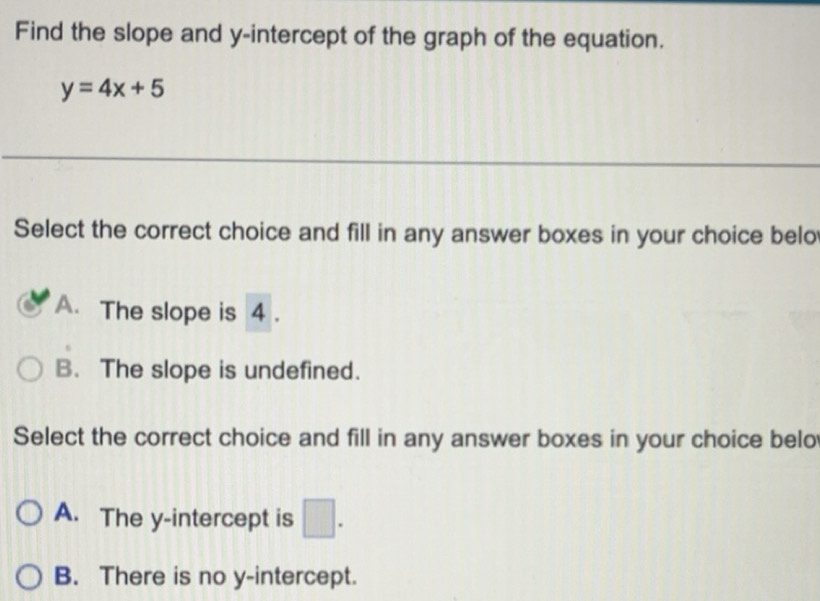 Solved: Find the slope and y-intercept of the graph of the equation. y ...