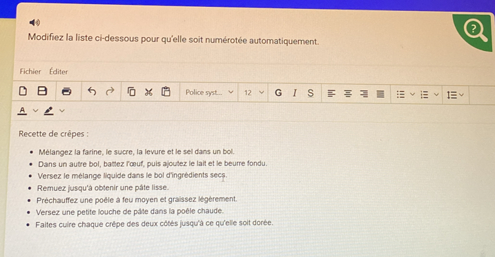 Résolu :Modifiez la liste ci-dessous pour qu'elle soit numérotée automatiquement. Recette de crêp
