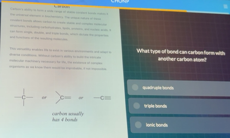 Solved: Carbon Carbon's ability to form a wide range of stable covalent ...