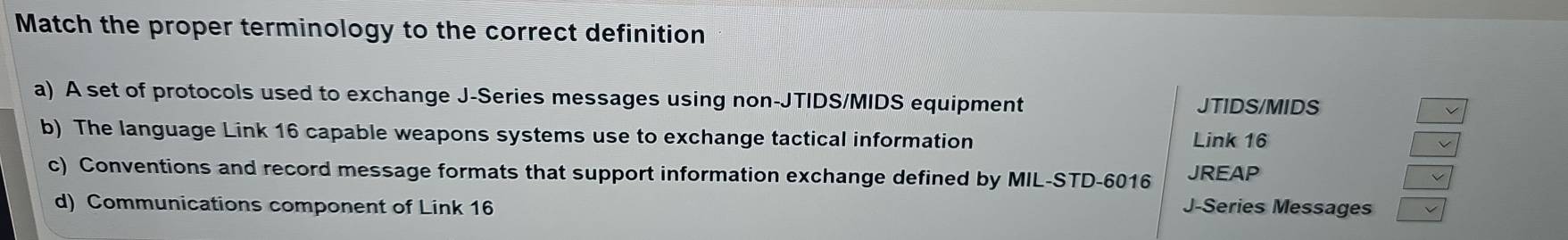 Solved: Match the proper terminology to the correct definition a) A set ...