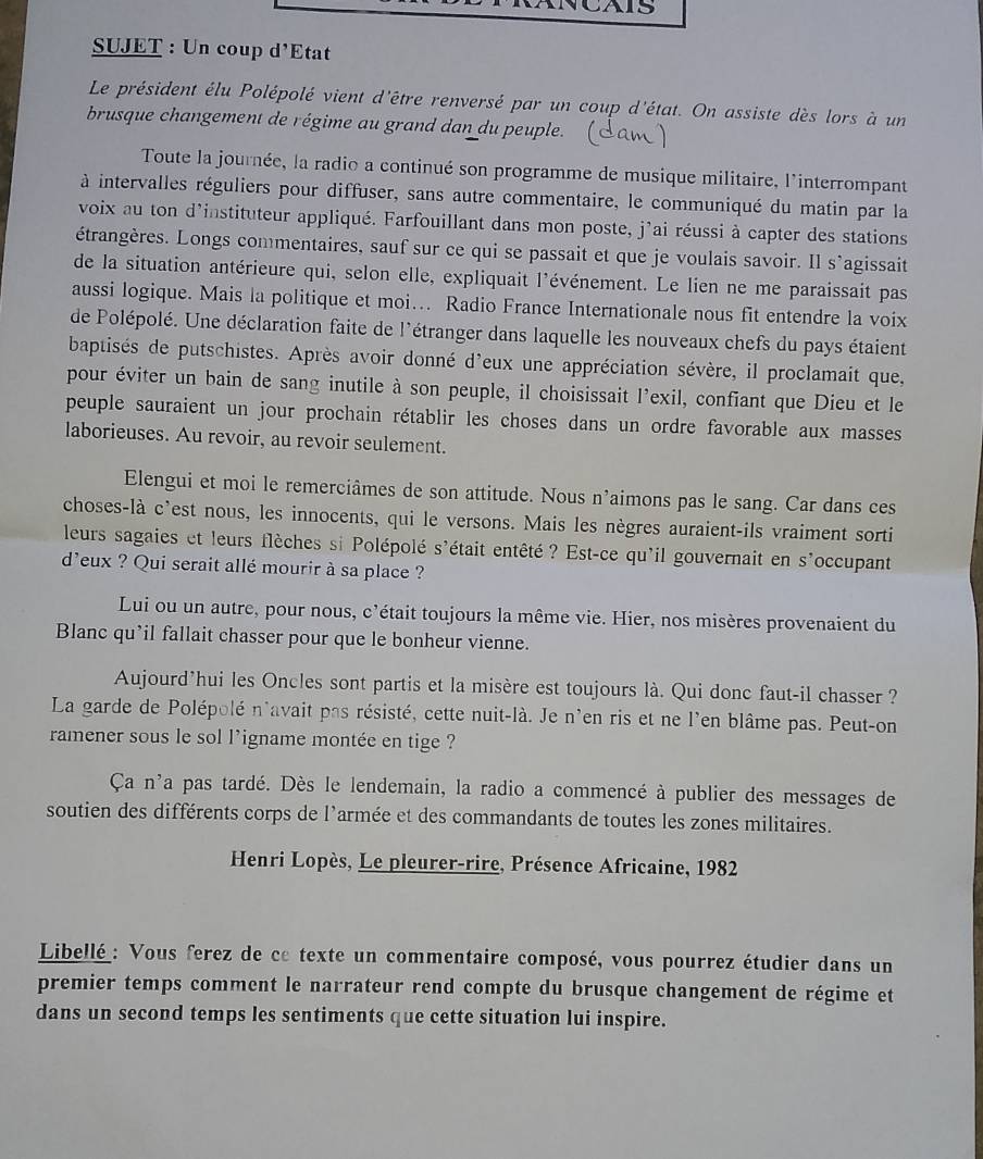 Résolu :NCAIS SUJET : Un coup d’Etat Le président élu Polépolé vient d'être renversé par un coup d