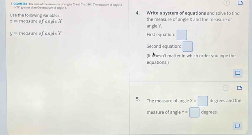 Solved: 1 7. GEOMETRY The sum of the measures of angles X and Y is 180 ...