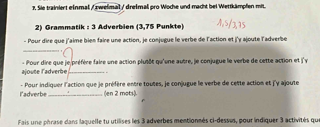 Résolu :Sie trainiert einmal / zweimal / dreimal pro Woche und macht ...