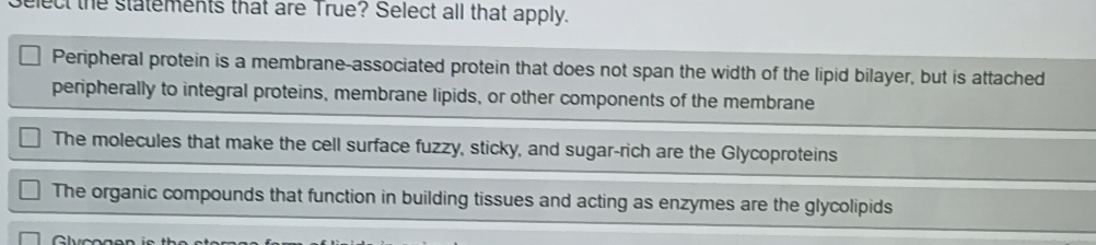 Solved: elect the statements that are True? Select all that apply ...