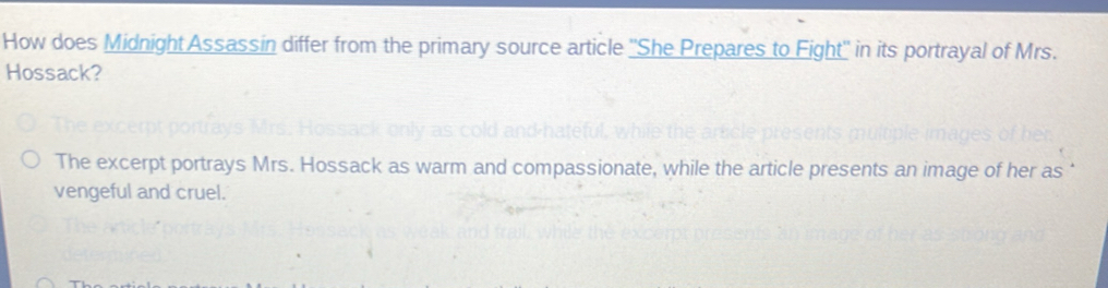 Solved: How does Midnight Assassin differ from the primary source ...