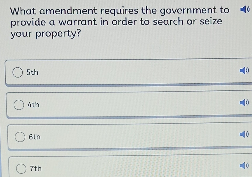 Solved: What amendment requires the government to ) provide a warrant ...