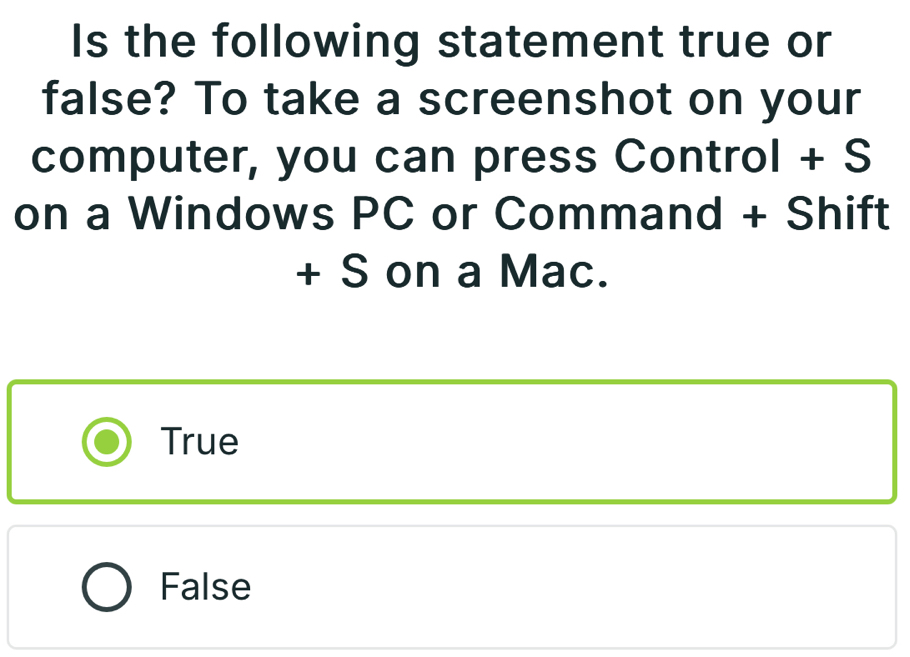 Solved: Is the following statement true or false? To take a screenshot ...