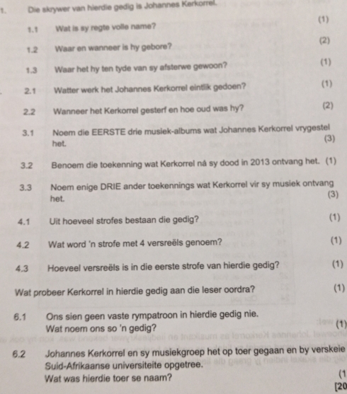 Solved: Die skrywer van hierdie gedig is Johannes Kerkorrel. (1) 1.1 ...