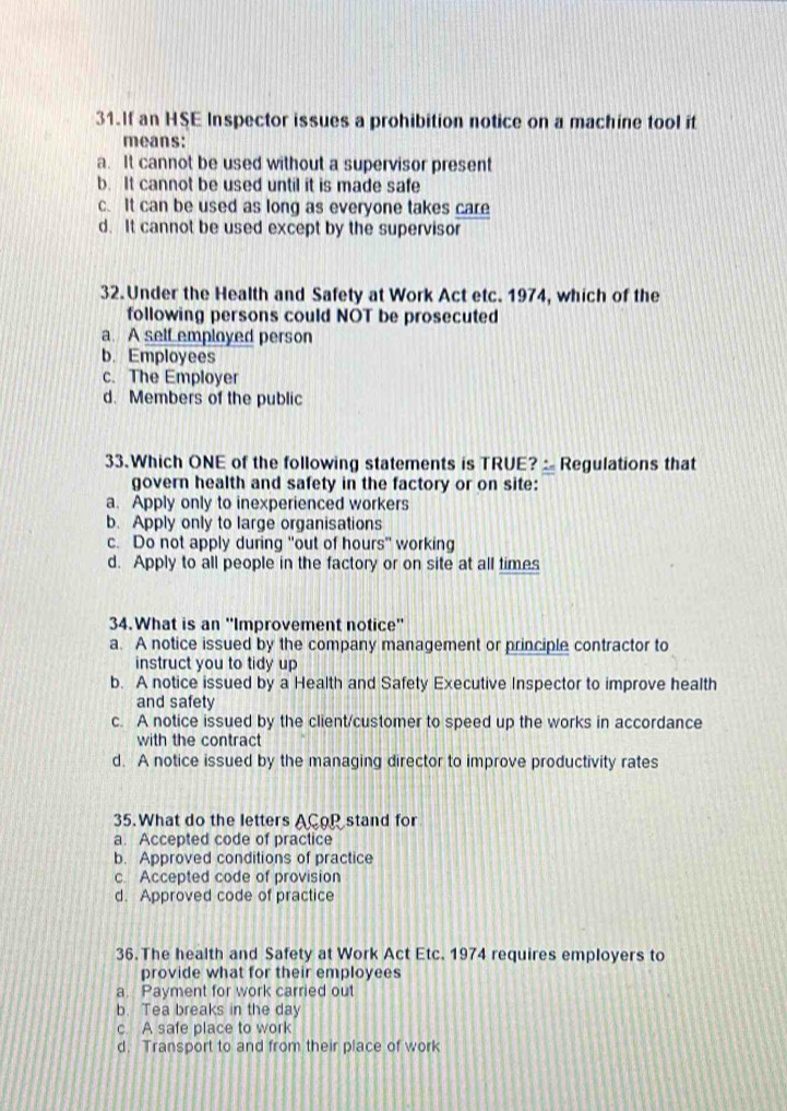 Solved: If an HSE Inspector issues a prohibition notice on a machine ...