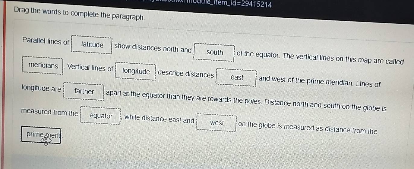 Solved: id=29415214 Drag the words to complete the paragraph. Parallel ...