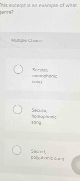 Solved: This excerpt is an example of what ere? Multiple Choice Secular ...