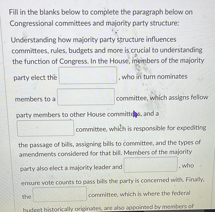 Solved: Fill in the blanks below to complete the paragraph below on ...