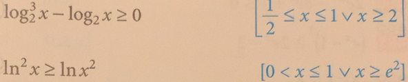Risolto:log _2^(3x-log _2)x≥ 0 [ 1/2 ≤ x≤ 1vee x≥ 2] ln^2x≥ ln x^2 [0