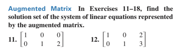 Solved: Augmented Matrix In Exercises 11-18, find the solution set of the system of linear ...