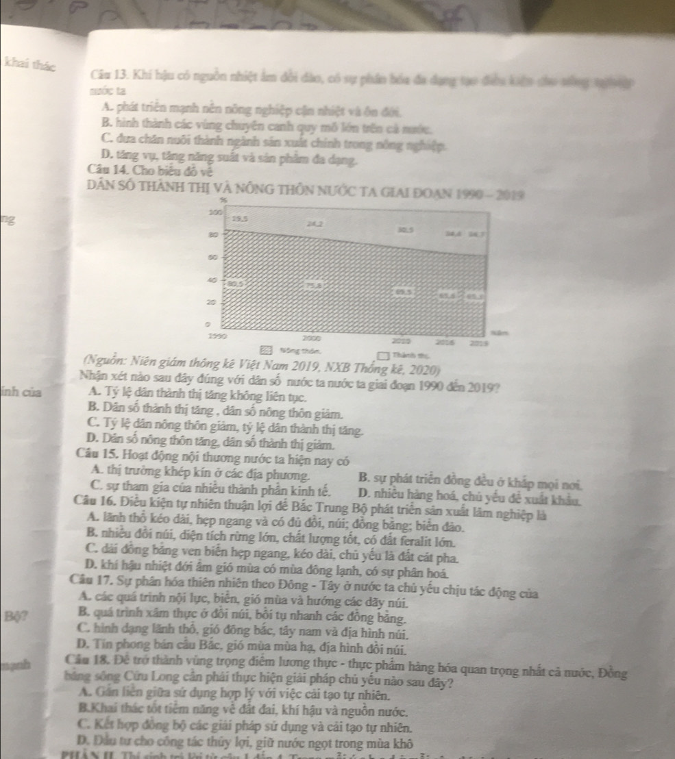 Giải quyết:khai thác Câu 13. Khi hậu có nguồn nhiệt âm đổi đào, có sự ...