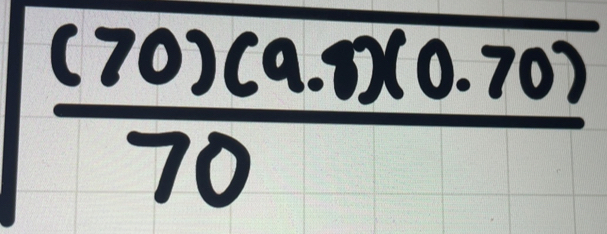 Solved: ((70)(9.8)(0.70))/70 [Math]