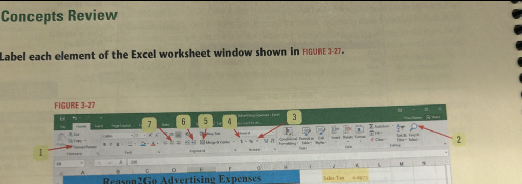Solved: Concepts Review Label each element of the Excel worksheet ...