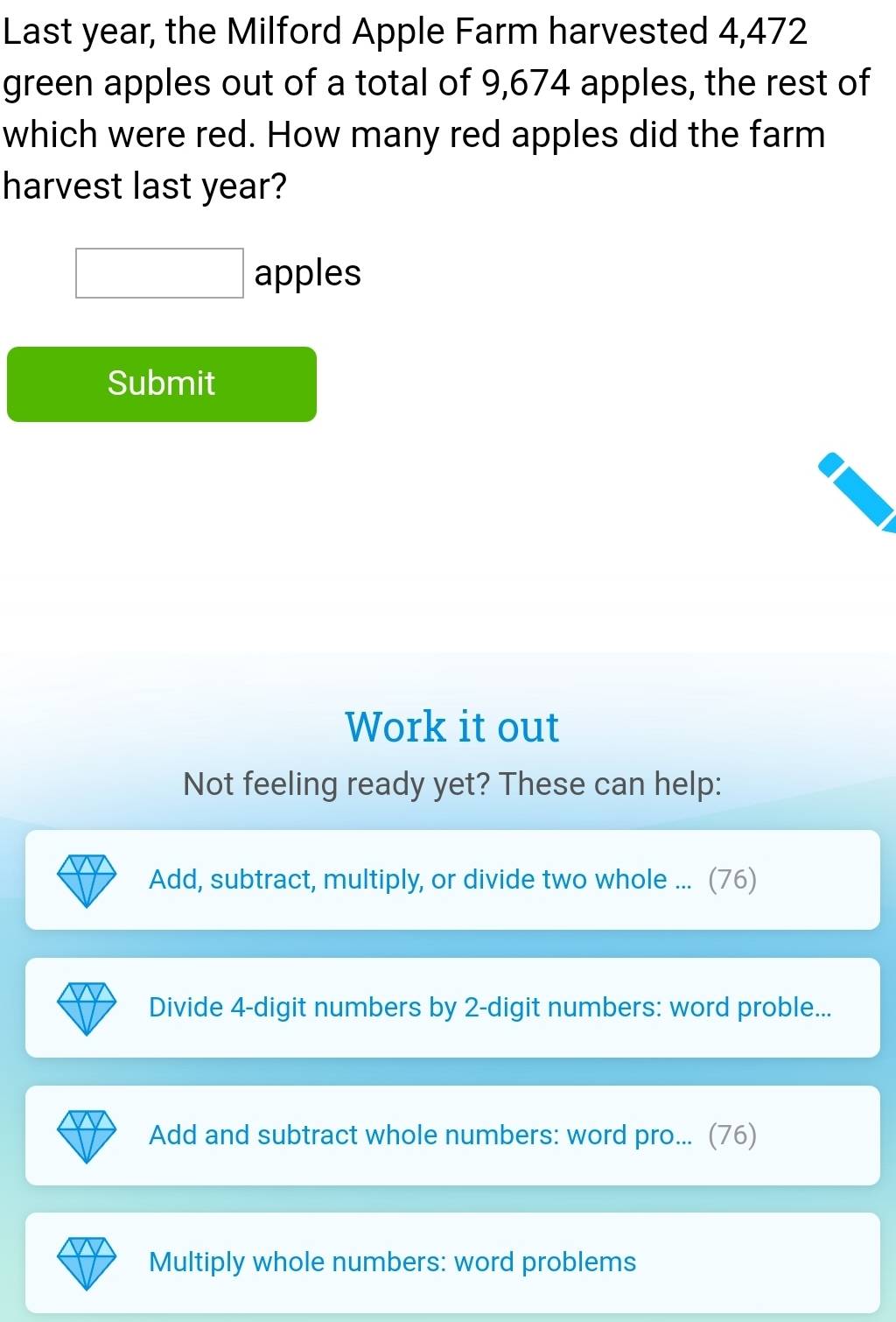 Solved: Last year, the Milford Apple Farm harvested 4,472 green apples ...