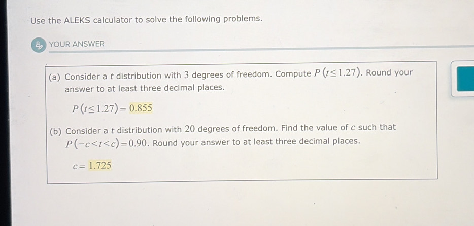Solved: Use the ALEKS calculator to solve the following problems. YOUR ...