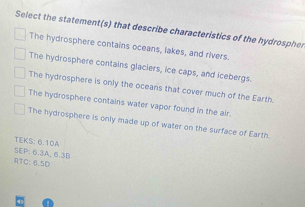Solved: Select the statement(s) that describe characteristics of the ...